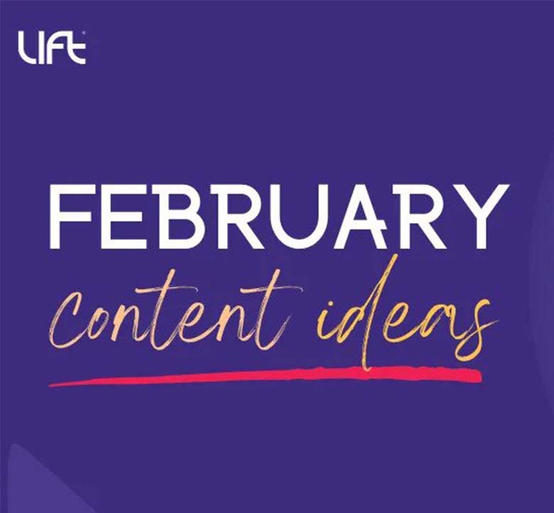 February Content Ideas - Lift® | Social Media for Dentists
