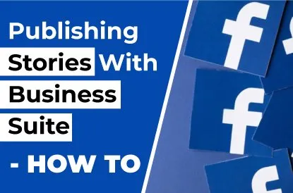 Publishing stories with Facebook Business Suite – HOW TO? - Lift ...