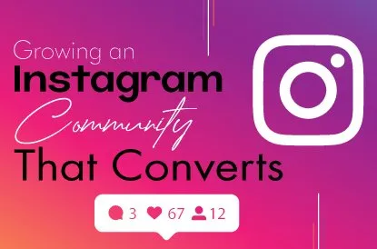 Growing an Instagram community that converts - Lift® | Social Media for ...